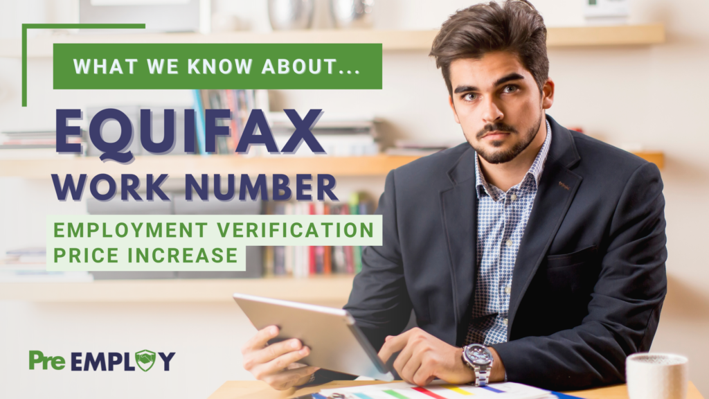 What We Know About Equifax’s Work Number Employment Verification Price ...